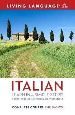 Complete Italian: The Basics (Coursebook) by Living Language | Goodreads
