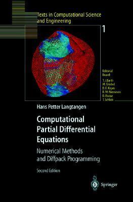 Computational Partial Differential Equations by Hans P. Langtangen | Goodreads