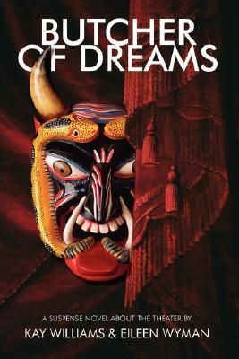 Butcher of Dreams by Kay Williams | Goodreads