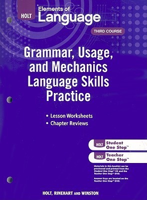 Elements of Language, Grade 9 Grammar, Usage, and Mechanics Language ...