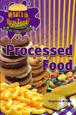 Processed Food by Paula Johanson | Goodreads
