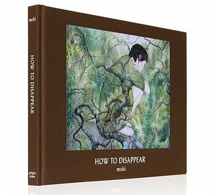 How to Disappear by Moki | Goodreads