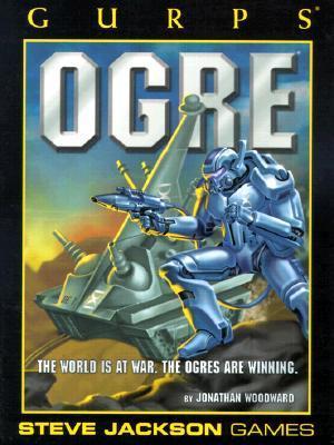 GURPS OGRE by Greg Rose | Goodreads