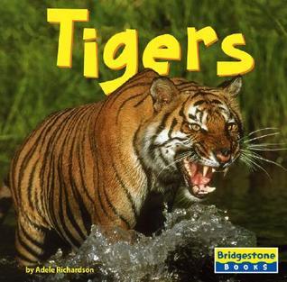 Tigers (World of Mammals) by Adele D. Richardson | Goodreads