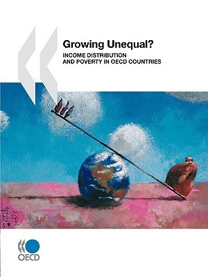 Growing Unequal? : Income Distribution and Poverty in OECD Countries by ...