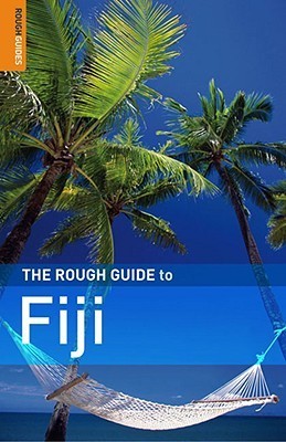 The Rough Guide to Fiji by Ian Osborn | Goodreads