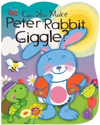 Can You Make Peter Rabbit Giggle? by Inc. Smart Kidz Media | Goodreads