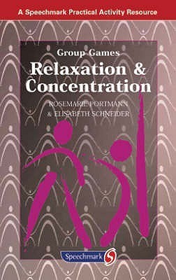 Relaxation & Concentration (Group Games) by Don Bosco Medien Verlag ...