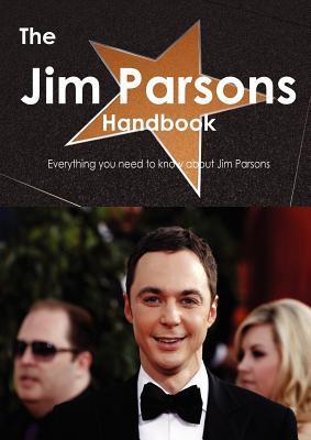The Jim Parsons Handbook - Everything You Need to Know about Jim ...