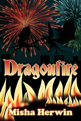 Dragonfire by Misha Herwin | Goodreads