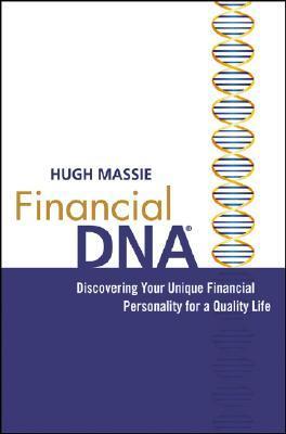 Financial DNA: Discovering Your Unique Financial Personality for a ...
