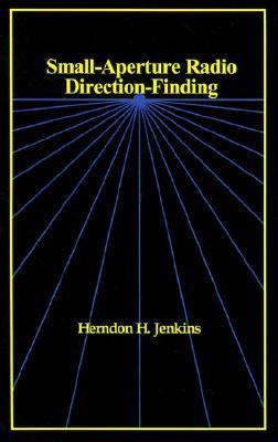 Small-Aperture Radio Direction-Finding (Artech House Radar Library by ...
