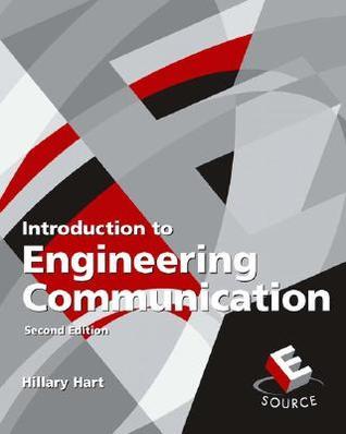 Engineering Communication (2nd Edition) by Hillary Hart | Goodreads