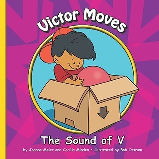 Victor Moves: The Sound of V (Sounds of Phonics) by Joanne Meier ...
