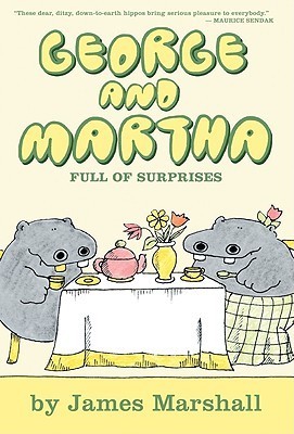 George and Martha: Full of Surprises by James Marshall | Goodreads