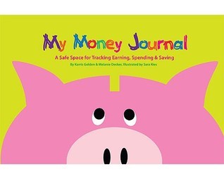 My Money Journal: A Safe Space for Tracking Earning, Spending & Saving ...