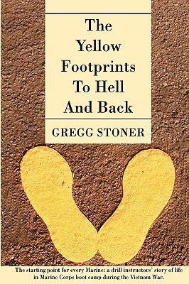 The Yellow Footprints to Hell and Back: The Starting Point for Every ...