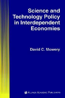 Science and Technology Policy in Interdependent Economies by David C ...