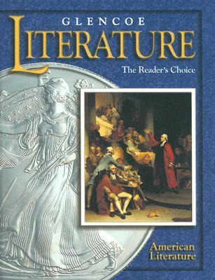 Glencoe American Literature, Student Edition, Grade 11 by Beverly Ann ...