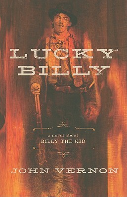 Lucky Billy by John Vernon | Goodreads