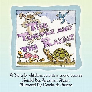 The Turtle and the Rabbit: A Story for Children, Parents & Grand ...