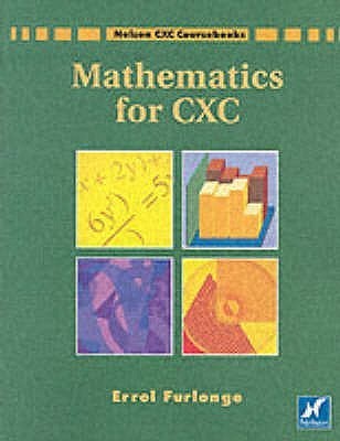 Mathematics for CXC by Errol Furlonge | Goodreads
