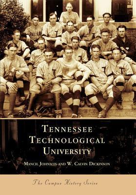 Tennessee Technological University (TN) by Mancil Johnson | Goodreads