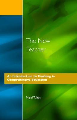 The New Teacher by Nigel Tubbs | Goodreads