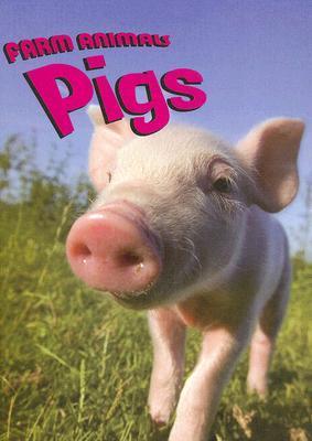 Pigs (Farm Animals) by Heather C. Hudak | Goodreads