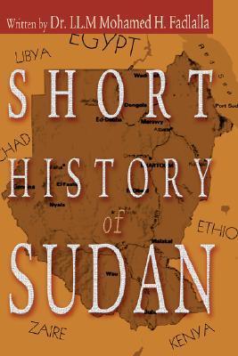 Short History of Sudan by Mohamed H. Fadlalla | Goodreads
