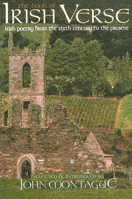 The Book of Irish Verse: Irish Poetry From the Sixth Century to the ...