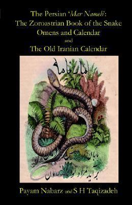 The Persian 'mar Nemeh': The Zoroastrian 'book of the Snake' Omens And ...