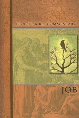 Job - People's Bible Commentary by Rudolph E. Honsey | Goodreads