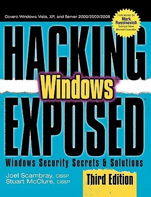 Hacking Exposed Windows: Windows Security Secrets & Solutions by Joel ...