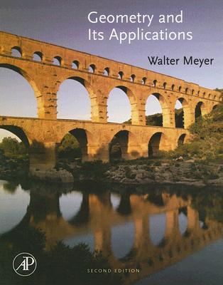 Geometry and Its Applications by Walter A. Meyer | Goodreads