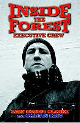 Inside the "Forest Executive Crew" by Gary Boatsy Clarke | Goodreads