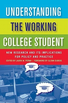 Understanding the Working College Student: New Research and Its ...