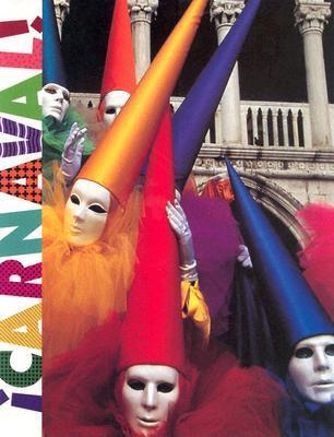 Carnaval! (Museum of International Folk Art) by Barbara Mauldin | Goodreads