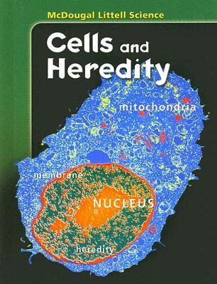 McDougal Littell Science: Cells & Heredity by James S. Trefil | Goodreads