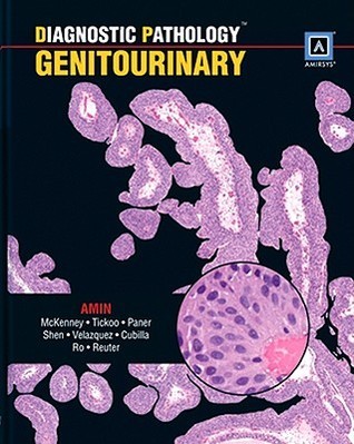 Diagnostic Pathology: Genitourinary by Mahul B. Amin | Goodreads