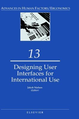 Designing User Interfaces for International Use by Jakob Nielsen | Goodreads
