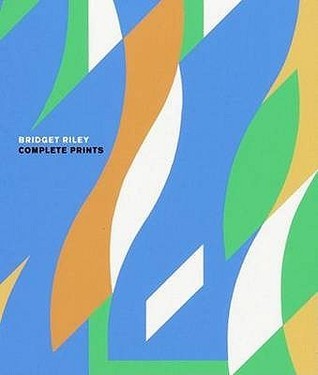Bridget Riley: Complete Prints, 1962-2010 by Lynn Macritchie | Goodreads