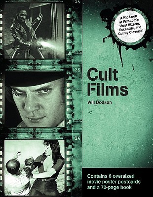 Cult Films by William Dodson | Goodreads