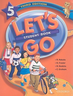 Let's Go 5 Student Book (Let's Go Third Edition) by Ritsuko Nakata ...