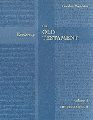 Exploring the Old Testament Pentateuch : The Pentateuch by Gordon ...