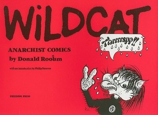 Wildcat Anarchist Comics by Donald Rooum | Goodreads