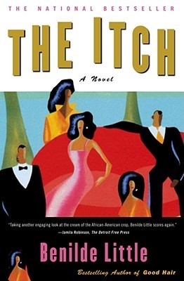 The Itch by Benilde Little | Goodreads