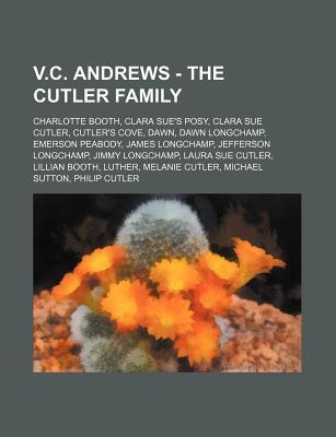 V.C. Andrews: The Cutler Family by Source Wikia | Goodreads