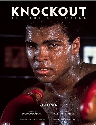 Knockout: The Art of Boxing by Ken Regan | Goodreads