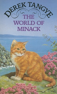 The World of Minack (Minack Chronicles) by Derek Tangye | Goodreads